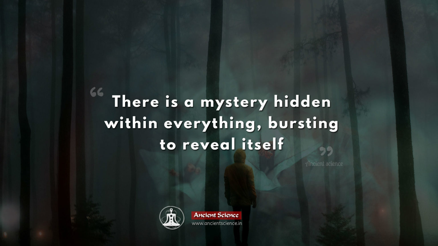 What is Everything? - Ancient Science